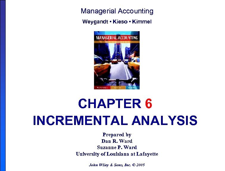 Managerial Accounting Weygandt Kieso Kimmel CHAPTER