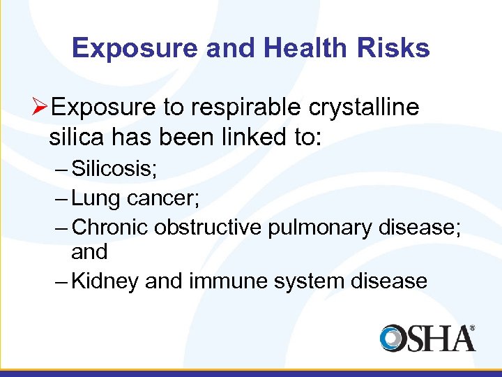 Protecting Workers Exposed to Respirable Crystalline Silica William