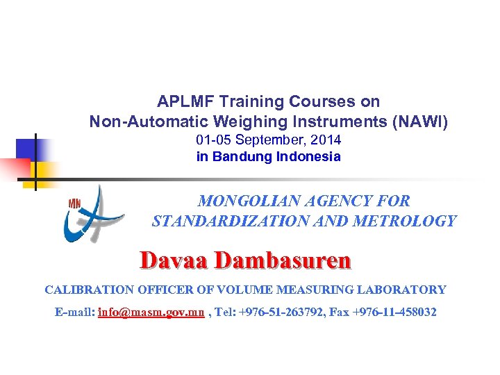 APLMF Training Courses on Non-Automatic Weighing Instruments NAWI