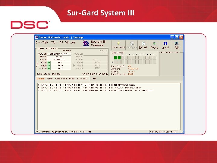 SUR-GARD SYSTEM III El Receptor más versatil flexible