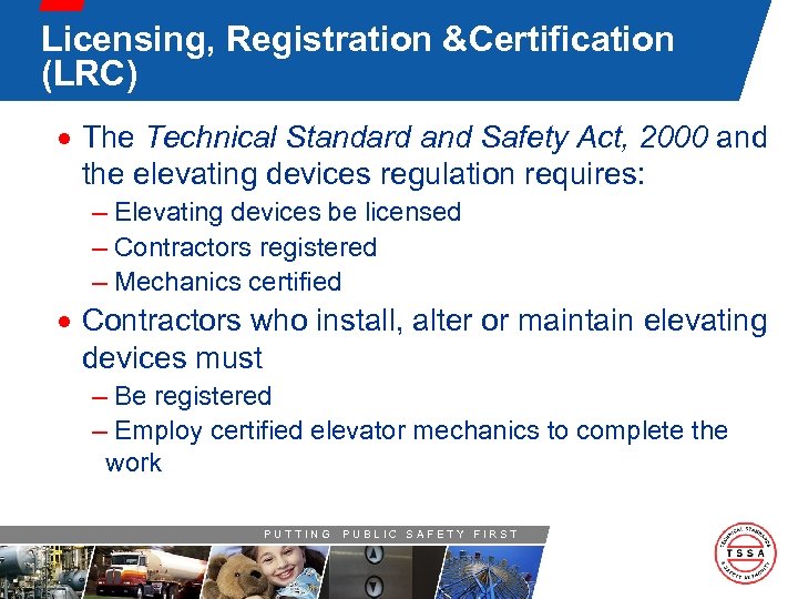 Enforcement of the Technical Standards and Safety Act