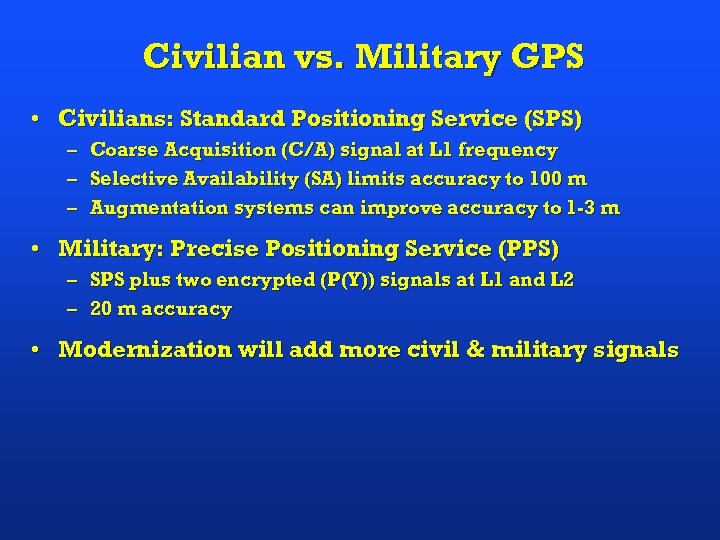 The Global Positioning System Briefing to Congressional Staff