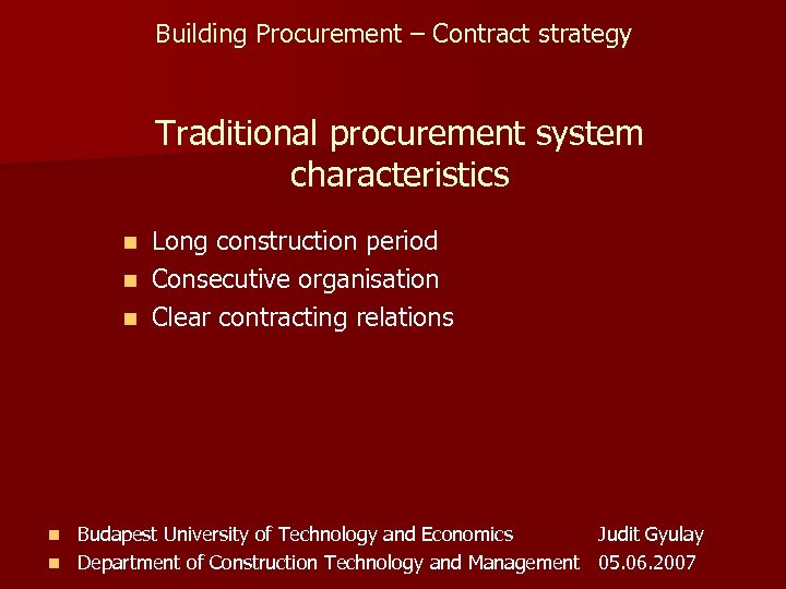 Judit Gyulay Vergabeformen Building Procurement Contract strategy