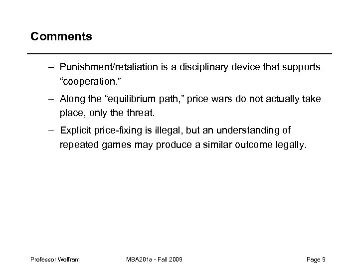 MBA 201 a The Bertrand Trap Recap