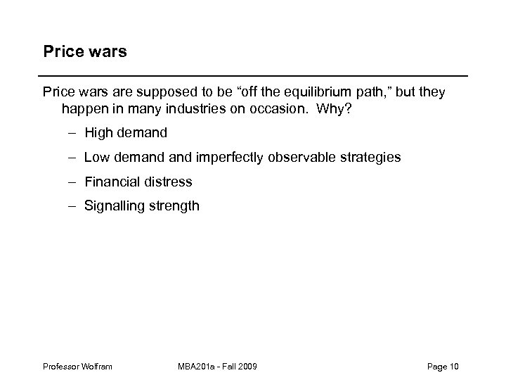 MBA 201 a The Bertrand Trap Recap