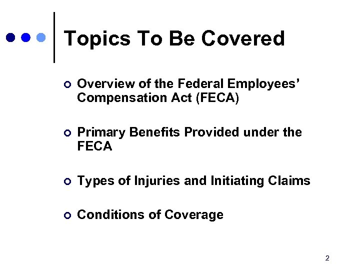 An Extended Overview of Office of Workers Compensation