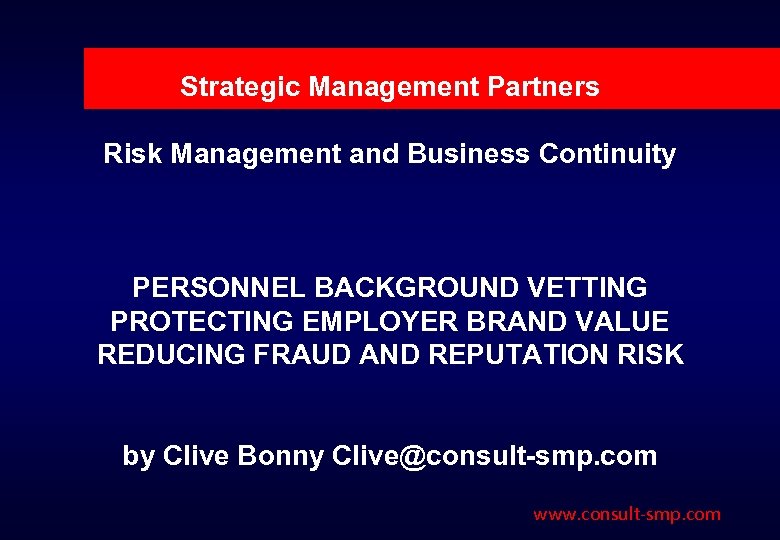 Strategic Management Partners Risk Management and Business Continuity