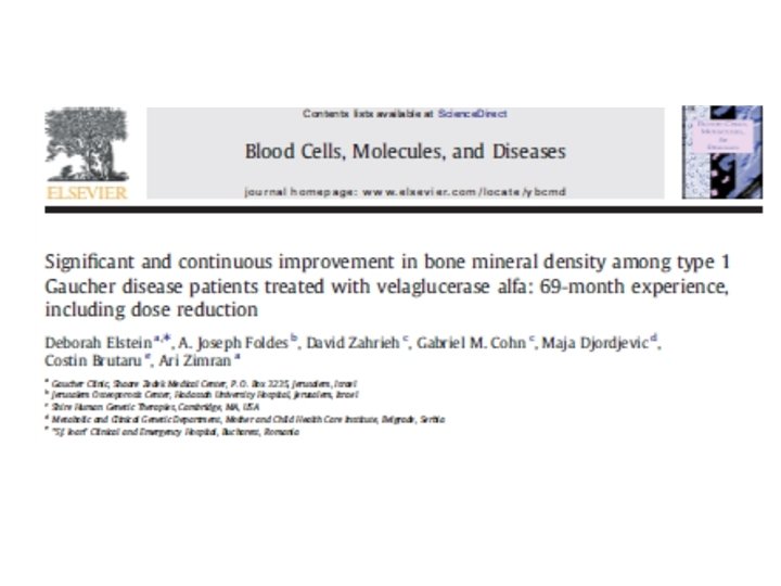 Velaglucerase alfa as therapy for Gaucher disease Deborah