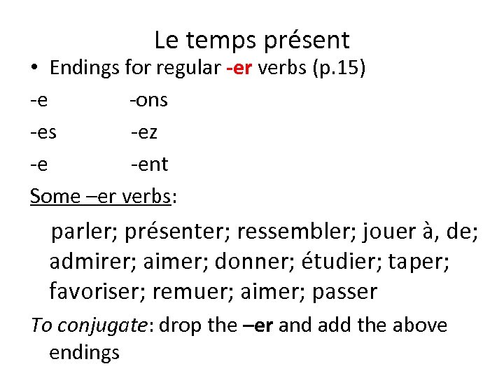 Leçon 1 révision Le temps présent