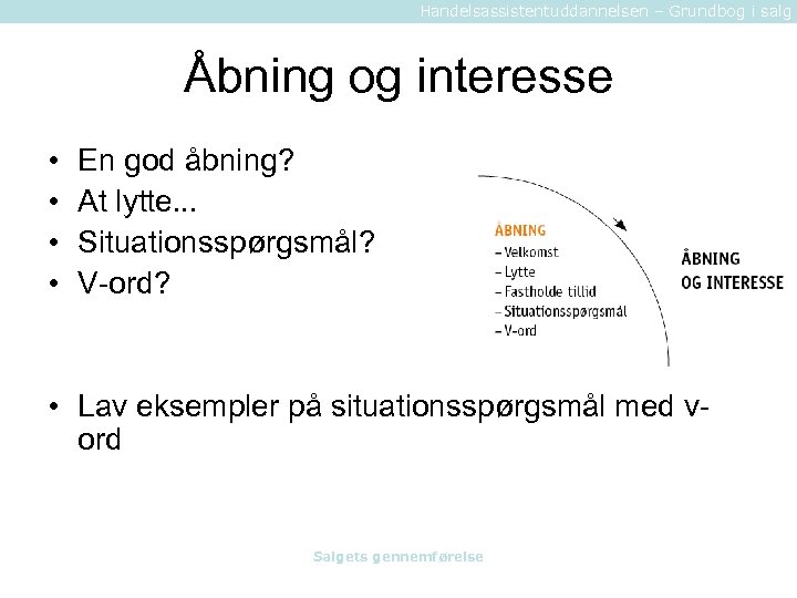 Handelsassistentuddannelsen Grundbog i salg Del 3