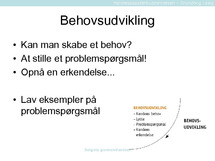 Handelsassistentuddannelsen Grundbog i salg Del 3