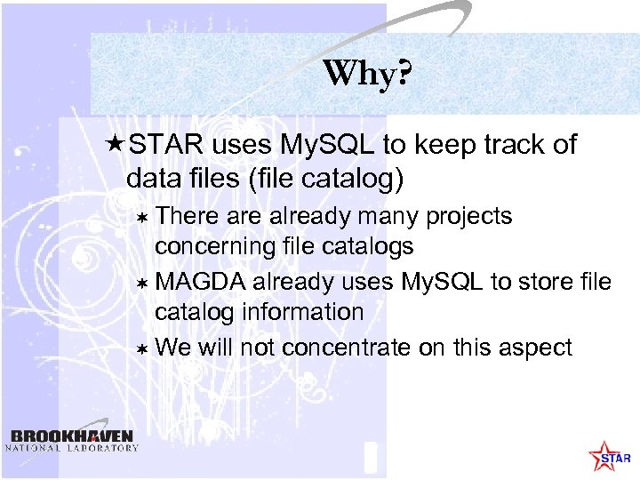 My SQL and GRID Gabriele Carcassi STAR Collaboration