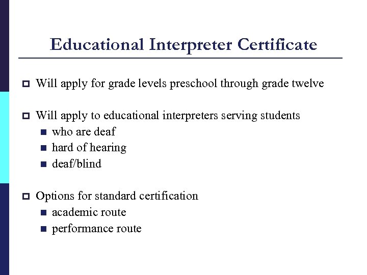 Regional Meetings for Educational Interpreters Presented by the