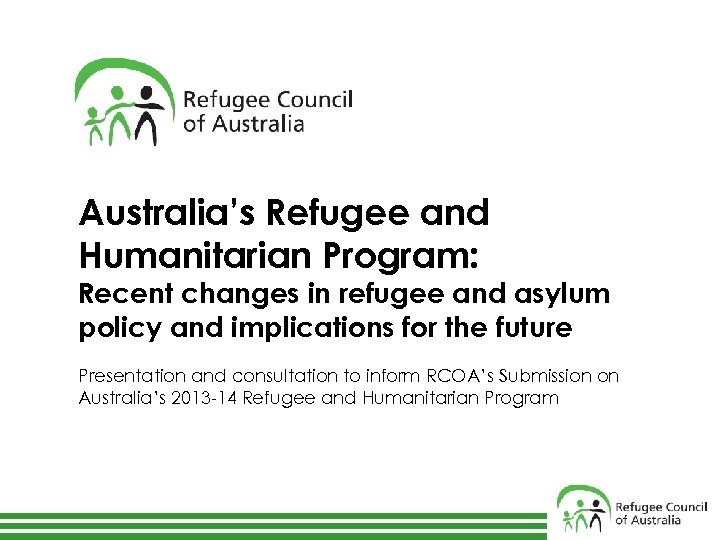 Australia s Refugee and Humanitarian Program Recent changes in