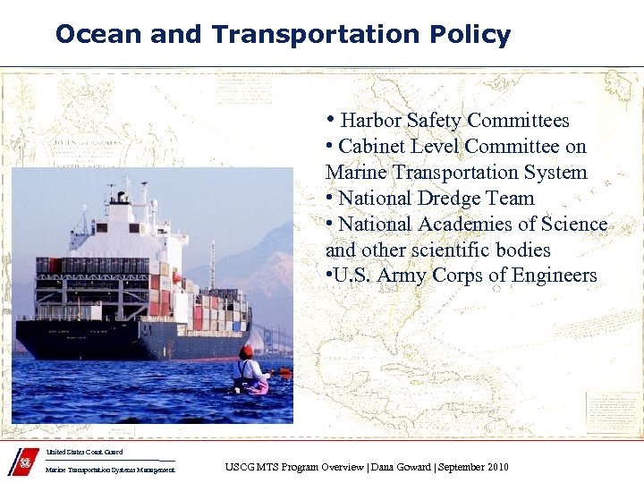 Marine Transportation Systems Directorate United States Coast Guard