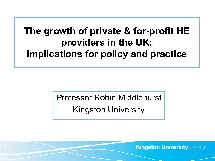 The growth of private for-profit HE providers