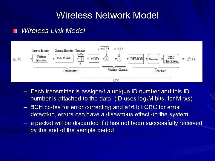Wireless Distributed Control Networks 10 th Nov 2005