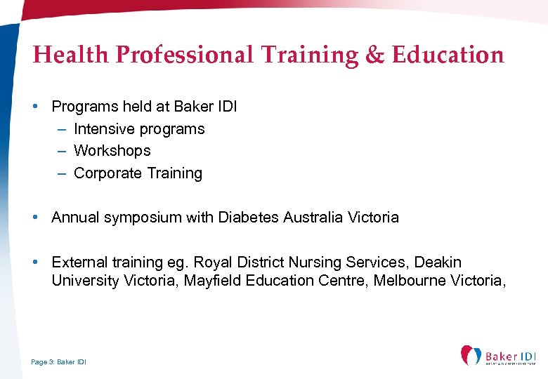 Baker IDI Education Services Team Page 1 Baker