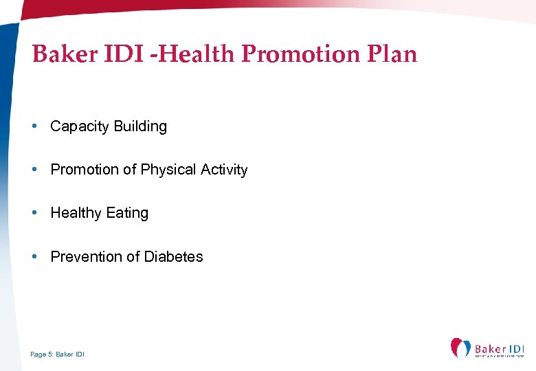 Baker IDI Education Services Team Page 1 Baker