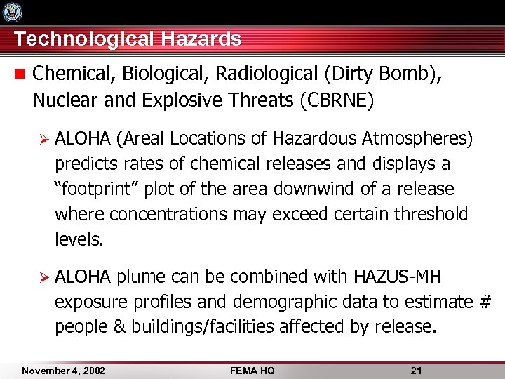 HAZUS-MH and Technological Hazards Dr Jawhar Bouabid DTI