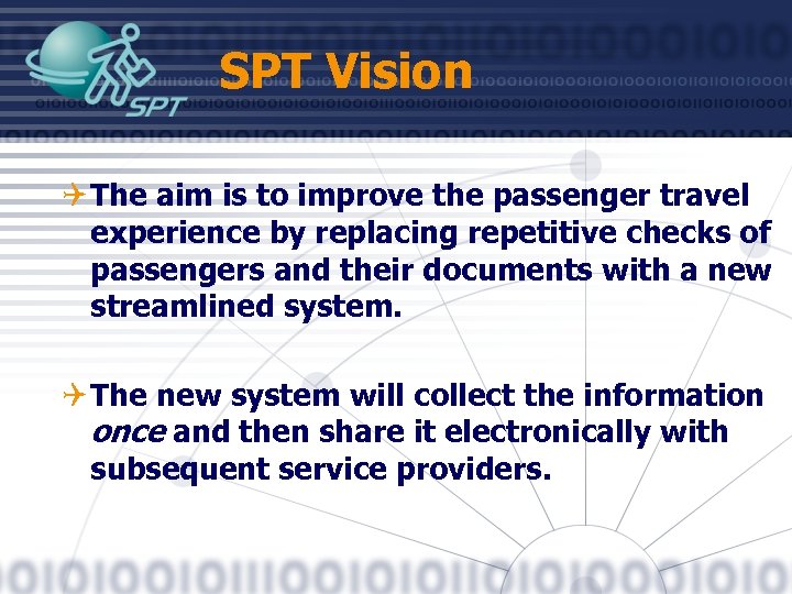 SPT — the way travel should be