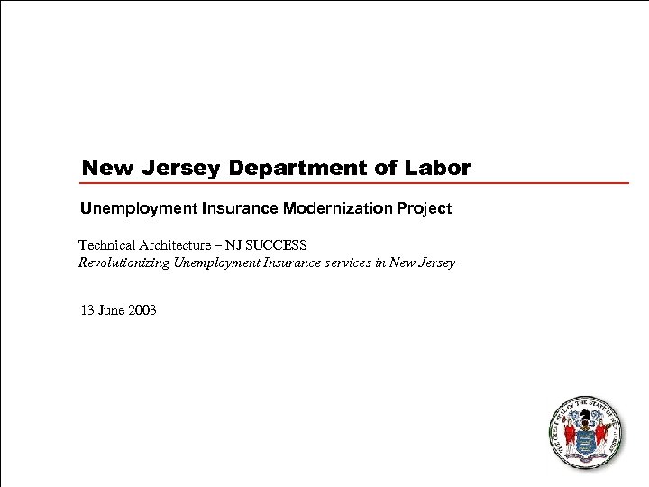 New Jersey Department of Labor Unemployment Insurance Modernization