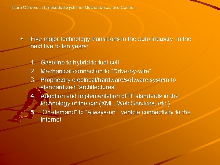 Future Careers in Embedded Systems Mechatronics and Control