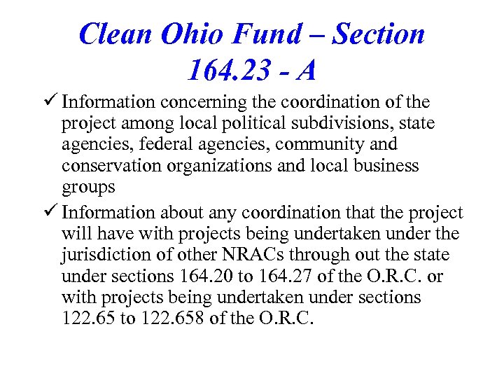 Welcome to the Clean Ohio Fund Training Session