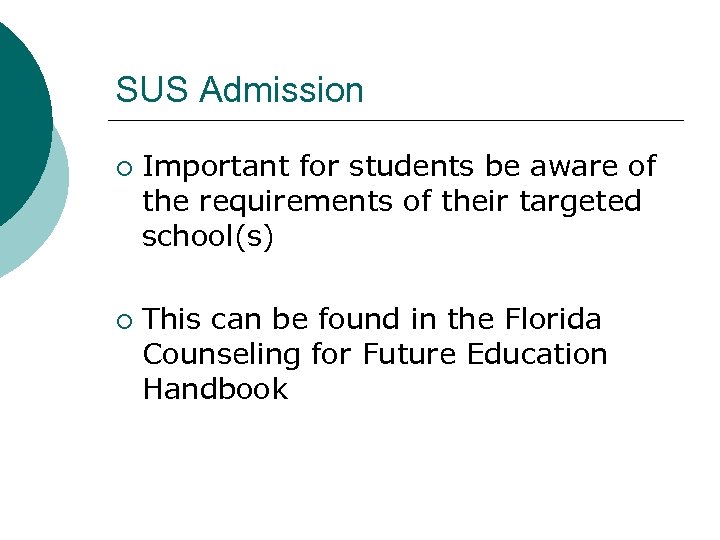 Student Advising Division of Student Services Deborah A