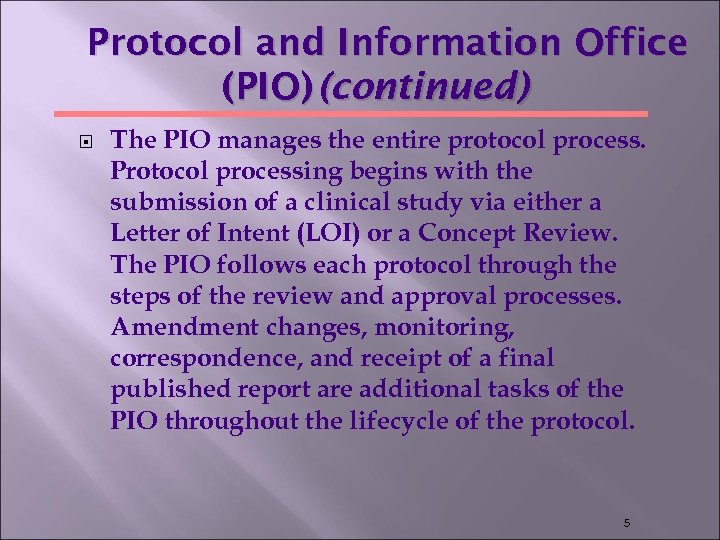 PROTOCOL AND INFORMATION OFFICE PIO AN OVERVIEW CANCER