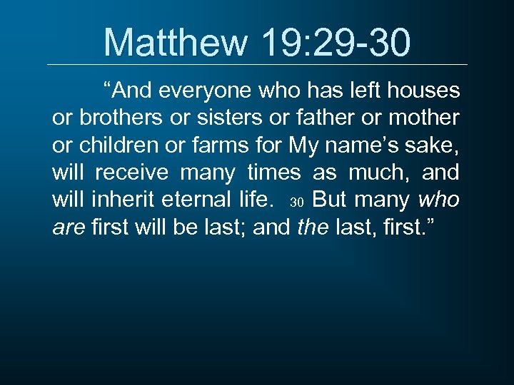 Matthew 19 1 -30 Matthew 19 1