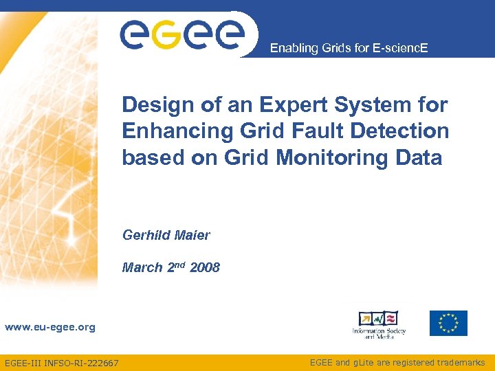 Enabling Grids for E-scienc E Design of an