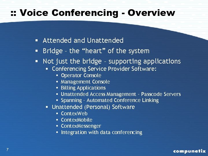 Collaboration Technologies Gerard Pompa Stan Jedrus Compunetix Inc