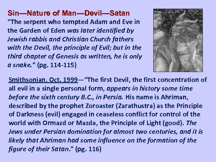 THE TRUTH AFFIRMED Sin and the Nature of Man