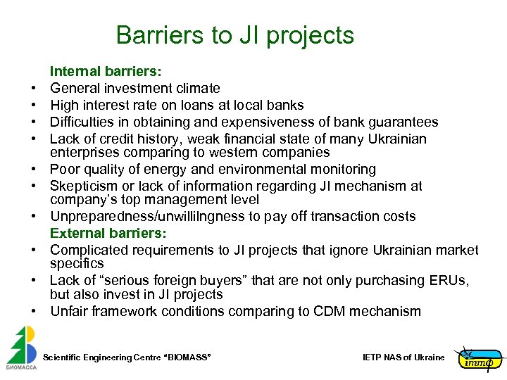 Benefits to and obstacles for Joint Implementation projects