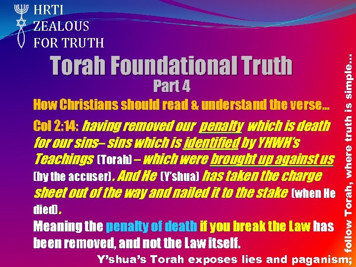 Torah Foundational Truth Part 4 Verses used by
