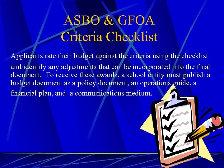 ASBO GFOA Budget Presentation and CAFR Requirements