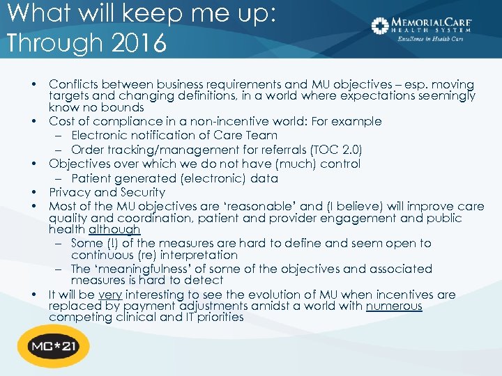 Meaningful and N-M Use The Big Picture MU objectives