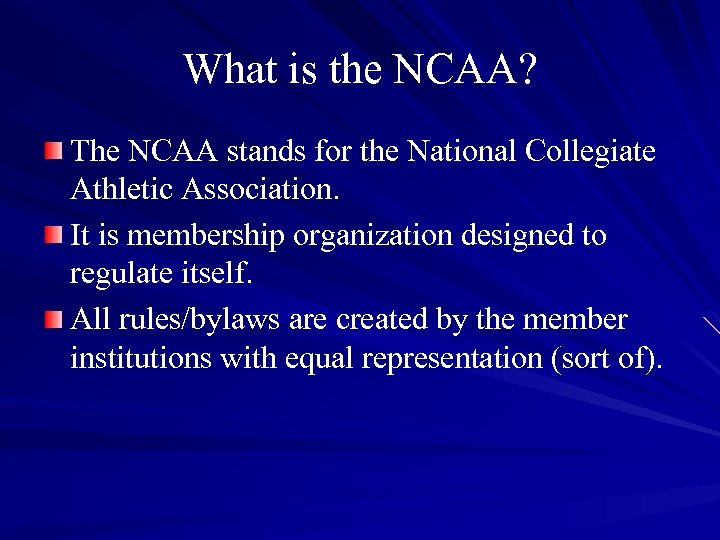 Overview of NAU Athletics Responsibilities to the NCAA