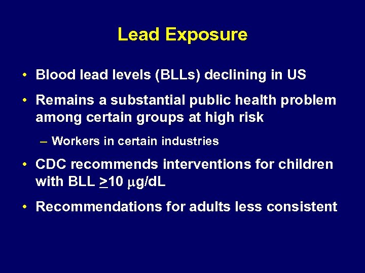 Lead Exposure Among Females of Childbearing Age