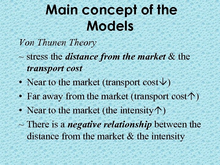 Does Von Thunen Theory or Sinclair Theory explain