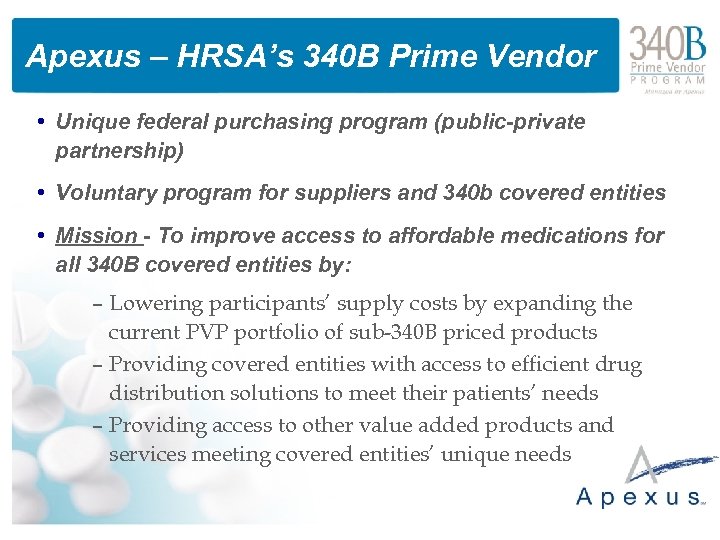 Managing a 340 B Pharmacy to Optimize Savings