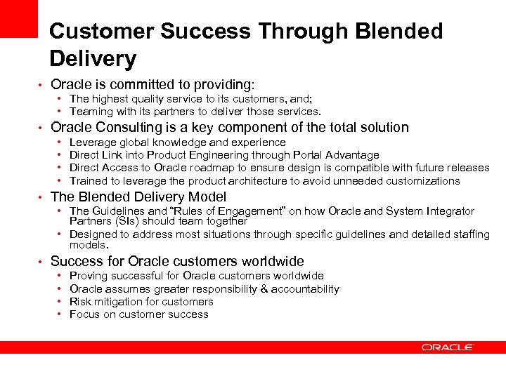 Insert Picture Here Leveraging a Blended Delivery Model