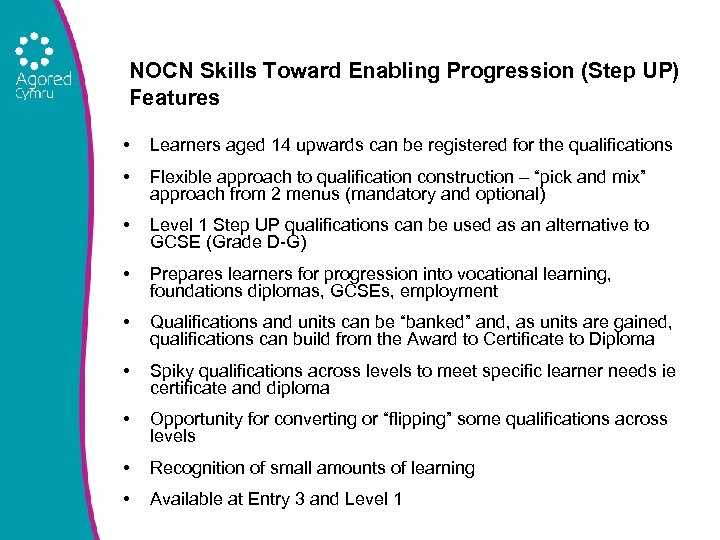 Step Up NOCN Skills Toward Enabling Progression Step