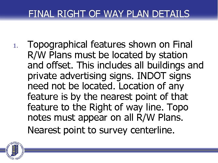 Right of Way Plans APRIL 15 th 2011