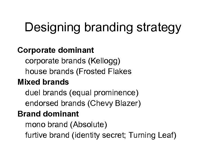 Branding and Naming Strategies Chapters 11 12