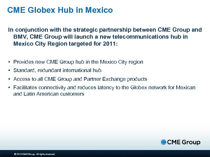 CME Group BMV Electronic Trading Overview