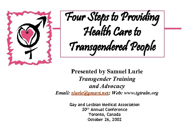Four Steps to Providing Health Care to Transgendered