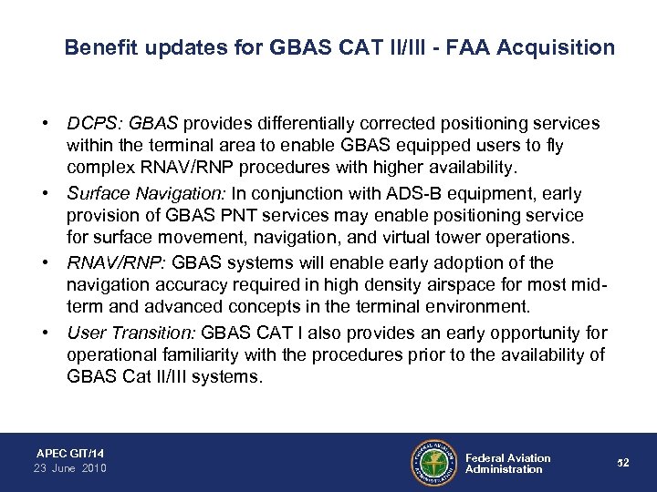 FAA Satellite Navigation Status Deborah Lawrence SBAS Program