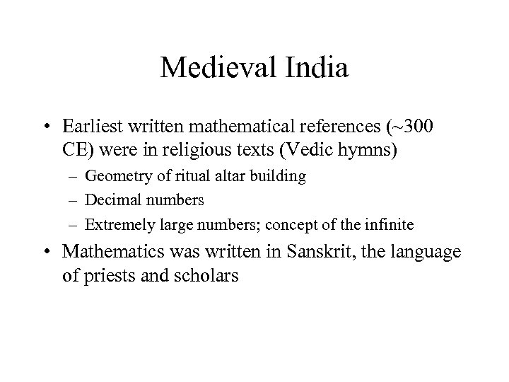 Mathematics of Medieval Asia Julie Belock Salem State